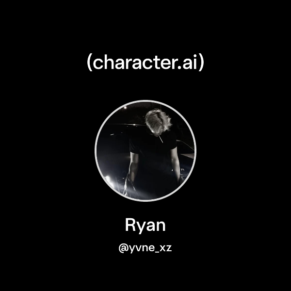 Chat with Ryan | character.ai | AI Chat, Reimagined–Your Words. Your World.