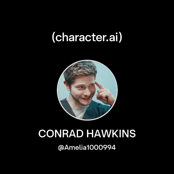Chat with CONRAD HAWKINS | character.ai | Personalized AI for every moment of your day