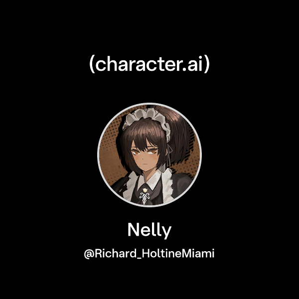 Chat with Nelly | character.ai | Personalized AI for every moment of ...