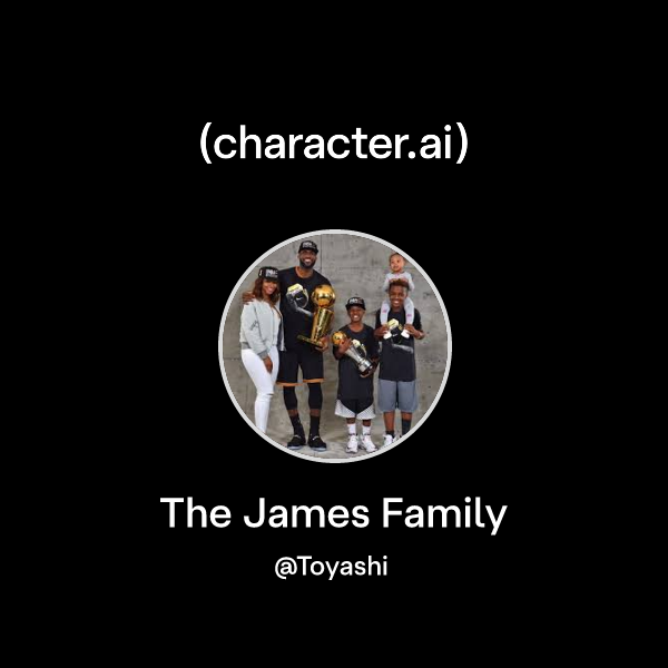 Chat with The James Family | character.ai | AI Chat, Reimagined–Your ...