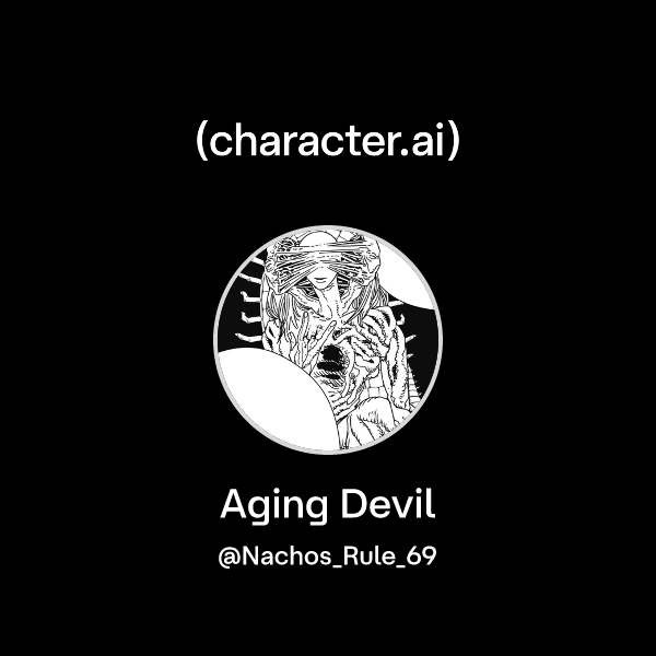 Chat with Aging Devil | character.ai | AI Chat, Reimagined–Your Words. Your World.