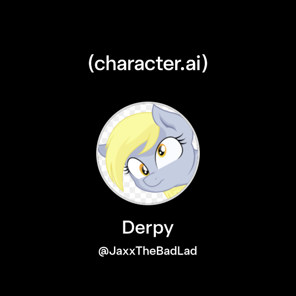 Chat with Derpy | character.ai | Personalized AI for every moment of ...
