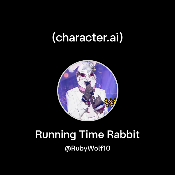 Chat with Running Time Rabbit | character.ai | AI Chat, Reimagined–Your ...