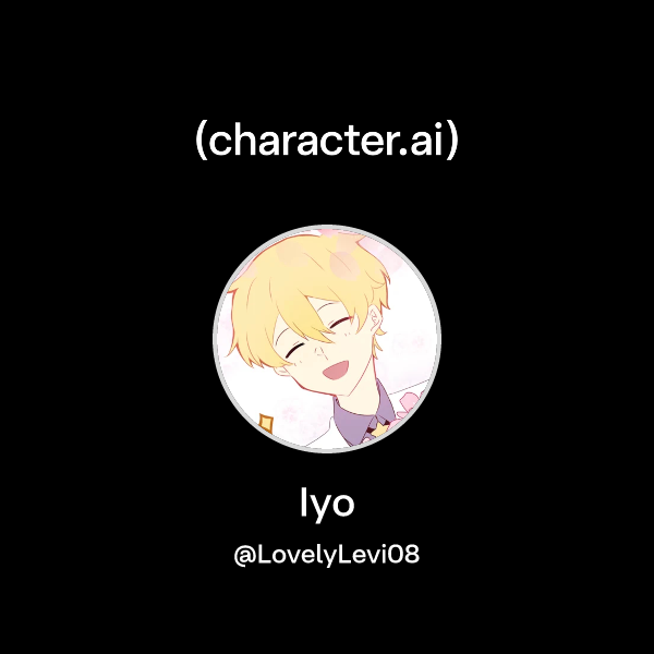 Chat with Iyo | character.ai | Personalized AI for every moment of your day