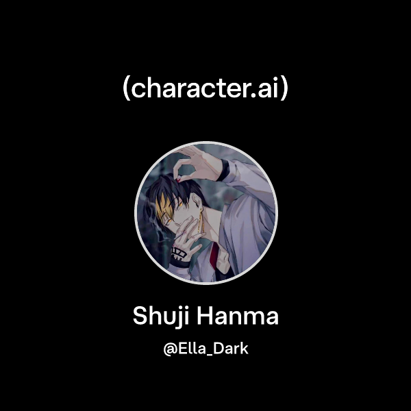 Chat with Shuji Hanma | character.ai | Personalized AI for every moment of your day