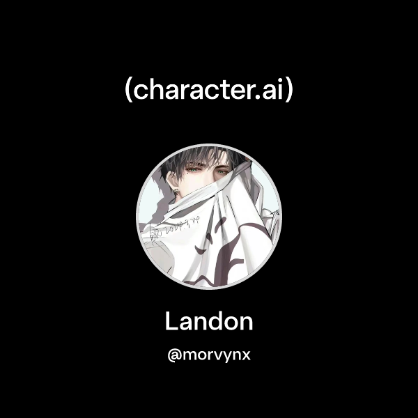 Chat with Landon | character.ai | AI Chat, Reimagined–Your Words. Your ...
