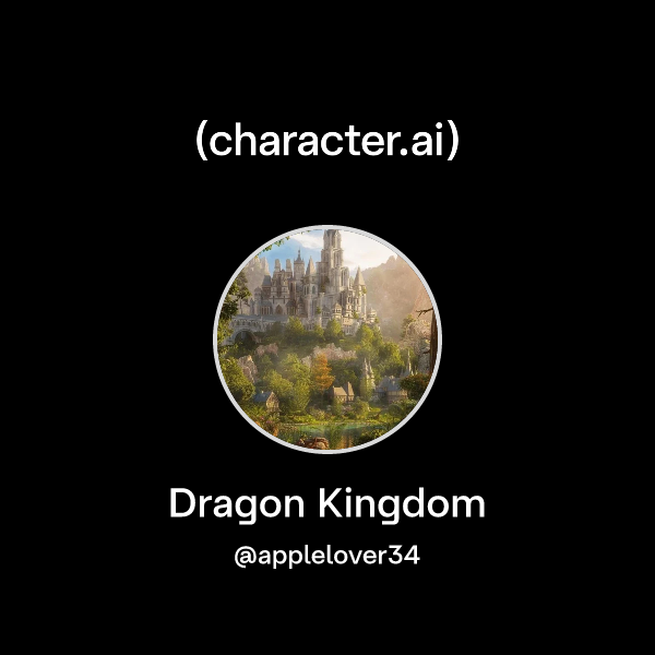 Chat with Dragon Kingdom | character.ai | AI Chat, Reimagined–Your ...