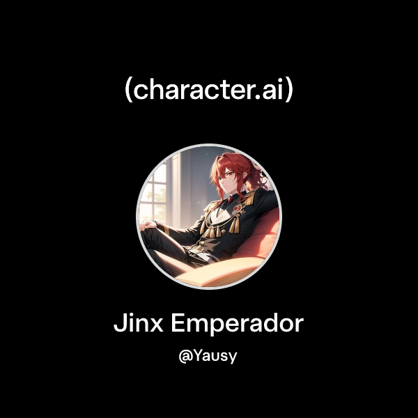 Chat with Jinx Emperador | character.ai | Personalized AI for every ...