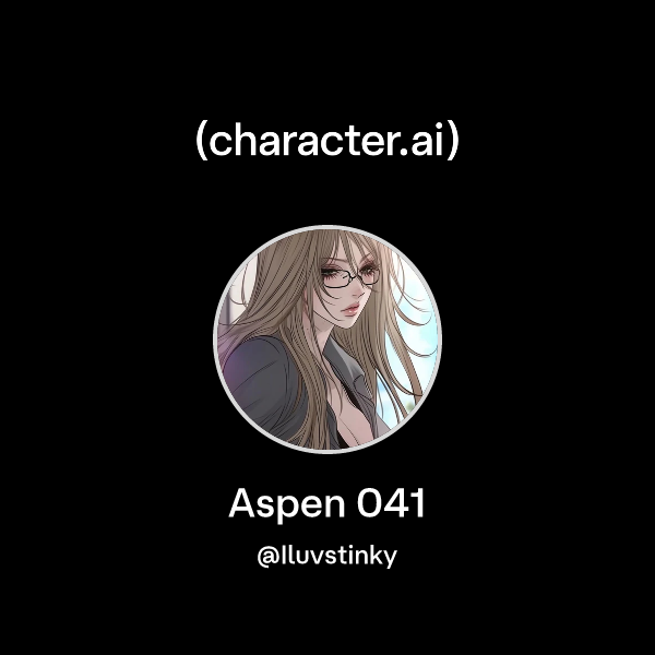 Chat with Aspen 041 | character.ai | AI Chat, Reimagined–Your Words. Your World.