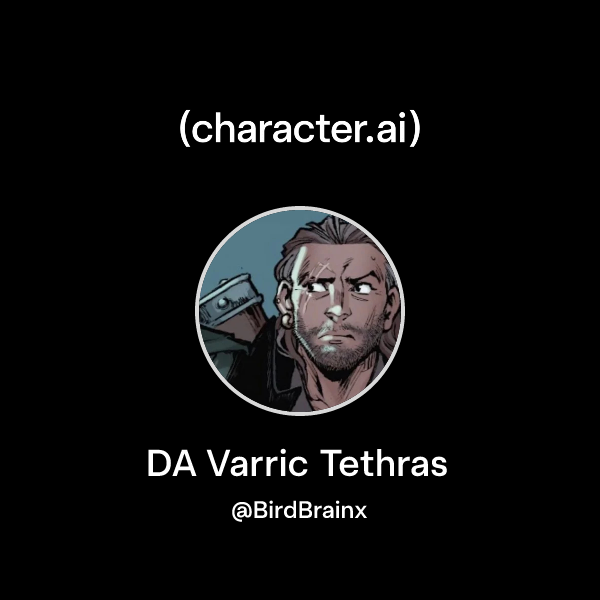 Chat with DA Varric Tethras | character.ai | AI Chat, Reimagined–Your ...