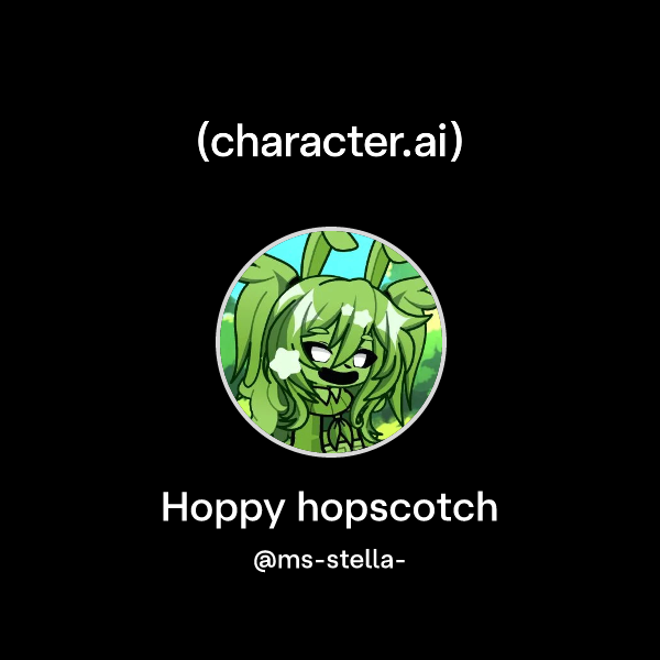 Chat with Hoppy hopscotch | character.ai | AI Chat, Reimagined–Your ...