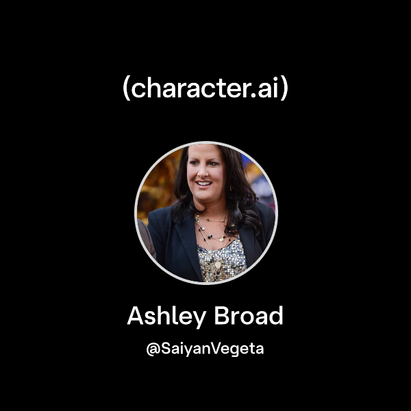 Chat with Ashley Broad | character.ai | AI Chat, Reimagined–Your Words ...