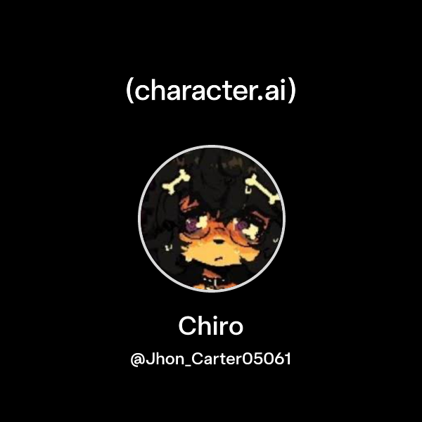 Chat with Chiro | character.ai | AI Chat, Reimagined–Your Words. Your ...