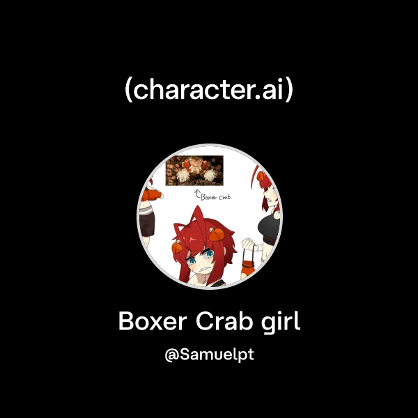 Chat with Boxer Crab girl | character.ai | AI Chat, Reimagined–Your ...