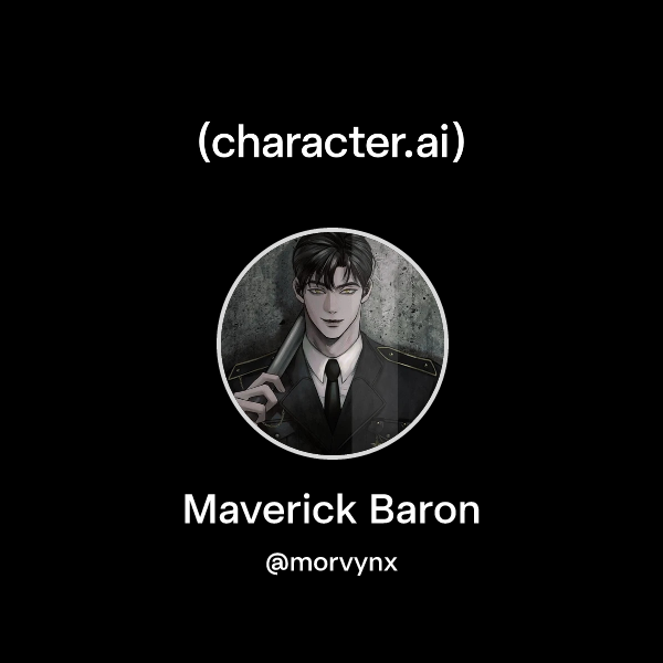Chat with Maverick Baron | character.ai | AI Chat, Reimagined–Your ...