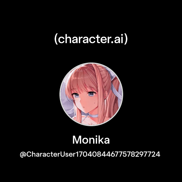 Chat with Monika | character.ai | AI Chat, Reimagined–Your Words. Your ...
