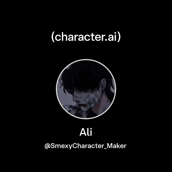 Chat with Ali | character.ai | AI Chat, Reimagined–Your Words. Your World.