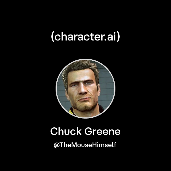 Chat with Chuck Greene | character.ai | Personalized AI for every ...