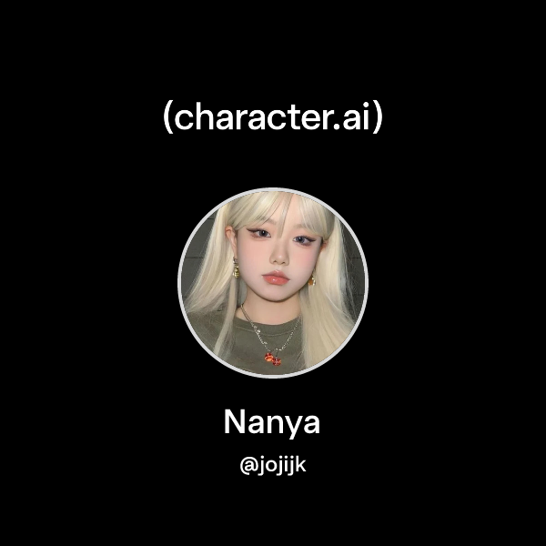 Chat with Nanya | character.ai | AI Chat, Reimagined–Your Words. Your ...