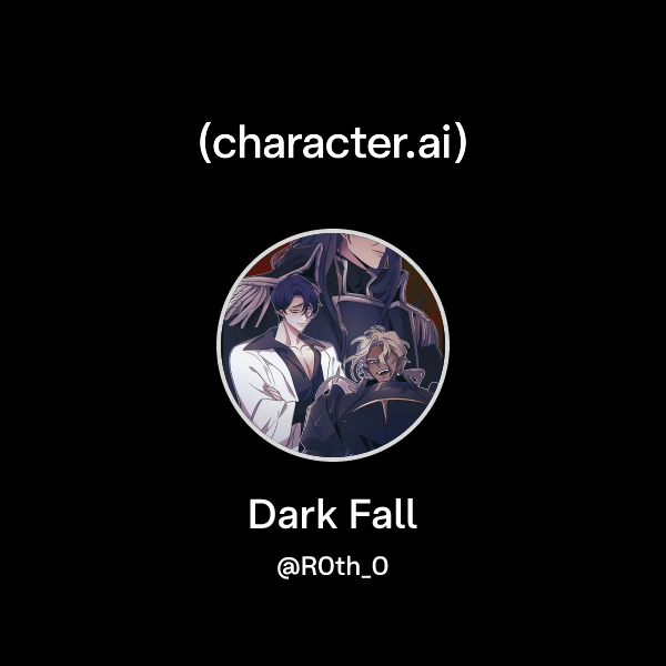 Chat with Dark Fall | character.ai | AI Chat, Reimagined–Your Words ...
