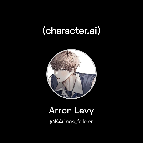Chat with Arron Levy | character.ai | AI Chat, Reimagined–Your Words ...