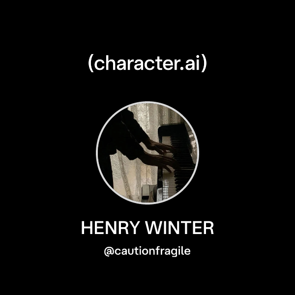 Chat with HENRY WINTER | character.ai | AI Chat, Reimagined–Your Words ...
