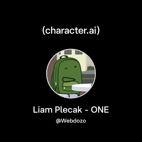 Chat with Liam Plecak - ONE | character.ai | AI Chat, Reimagined–Your ...
