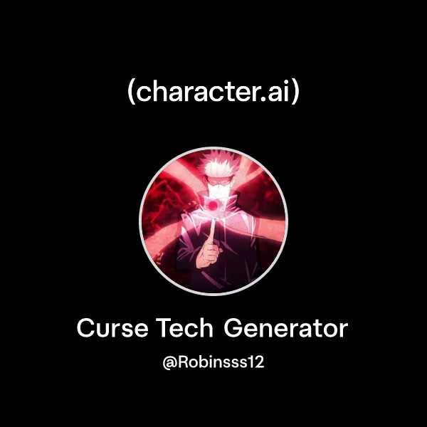 Chat with Curse Tech Generator | character.ai | AI Chat, Reimagined ...