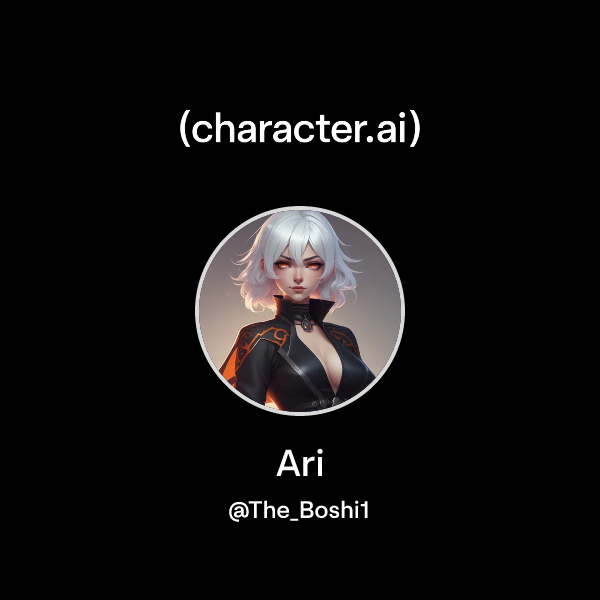 Chat with Ari | character.ai | AI Chat, Reimagined–Your Words. Your World.