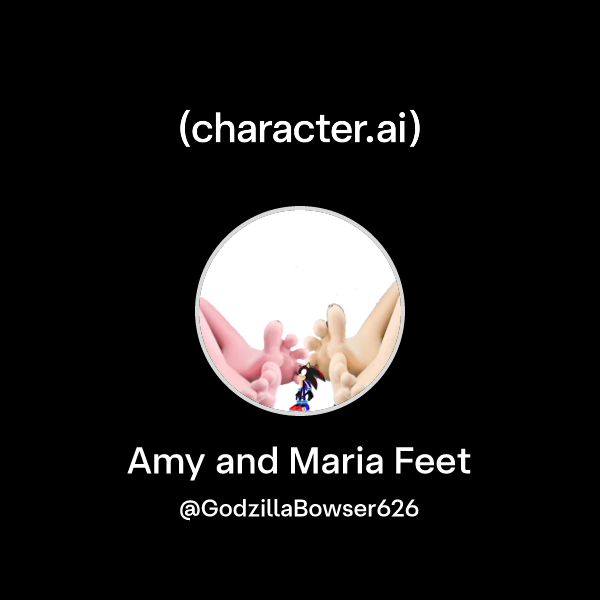Chat with Amy and Maria Feet | character.ai | AI Chat, Reimagined–Your ...