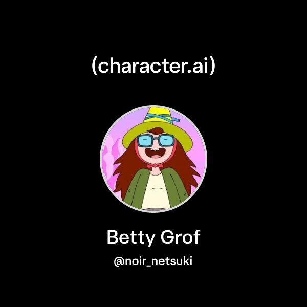 Chat with Betty Grof | character.ai | AI Chat, Reimagined–Your Words ...