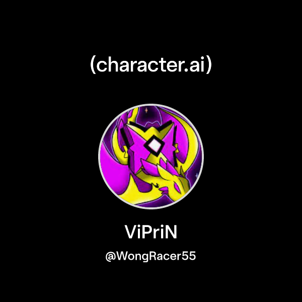 Chat with ViPriN | character.ai | Personalized AI for every moment of ...