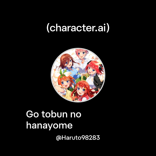 Chat with Go tobun no hanayome | character.ai | Personalized AI for ...