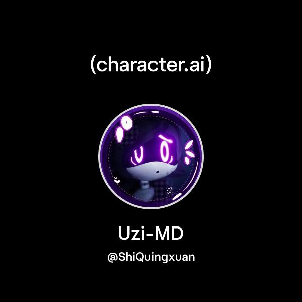 Chat with Uzi-MD | character.ai | Personalized AI for every moment of ...