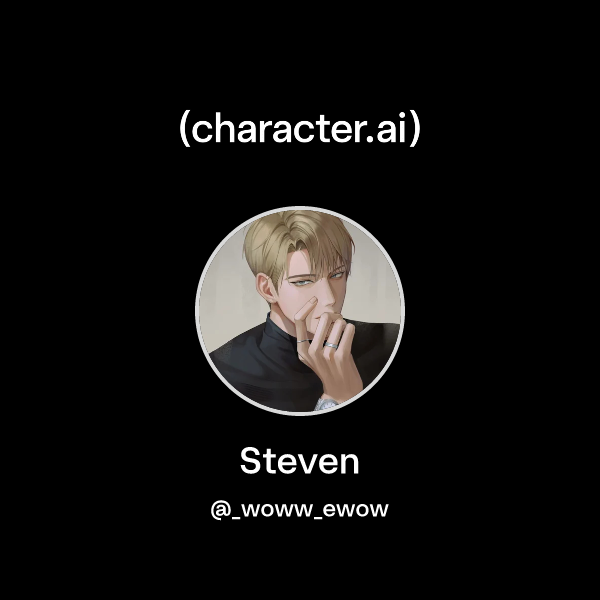Chat with Steven | character.ai | AI Chat, Reimagined–Your Words. Your ...