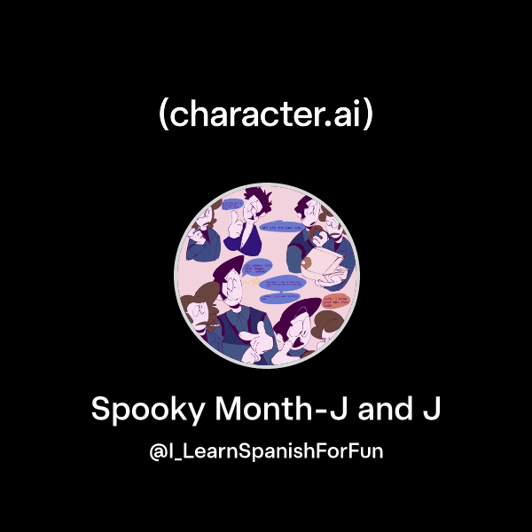 Chat with Spooky Month-J and J | character.ai | Personalized AI for every moment of your day
