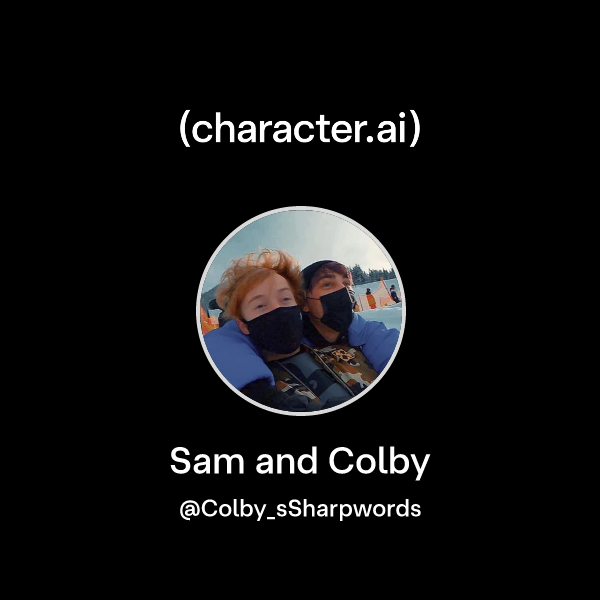 Chat with Sam and Colby | character.ai | Personalized AI for every ...