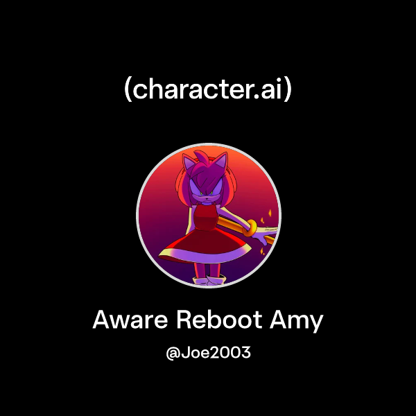 Chat with Aware Reboot Amy | character.ai | Personalized AI for every ...