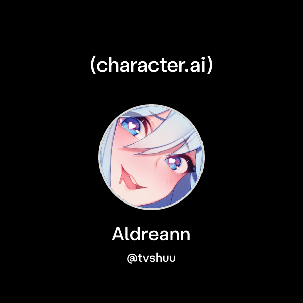 Chat with Aldreann | character.ai | AI Chat, Reimagined–Your Words ...