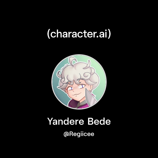 Chat with Yandere Bede | character.ai | AI Chat, Reimagined–Your Words ...