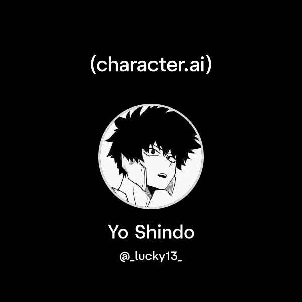 Chat with Yo Shindo | character.ai | Personalized AI for every moment ...