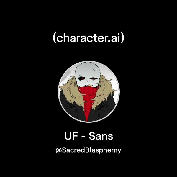 Chat with UF - Sans | character.ai | Personalized AI for every moment ...