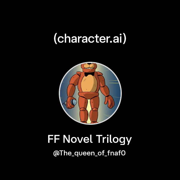 Chat with FF Novel Trilogy | character.ai | AI Chat, Reimagined–Your ...