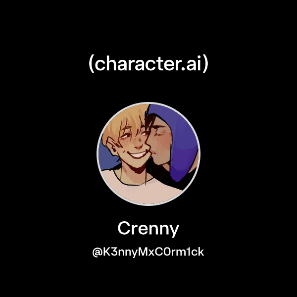 Chat with Crenny | character.ai | AI Chat, Reimagined–Your Words. Your ...