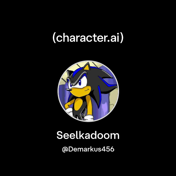 Chat with Seelkadoom | character.ai | AI Chat, Reimagined–Your Words. Your World.