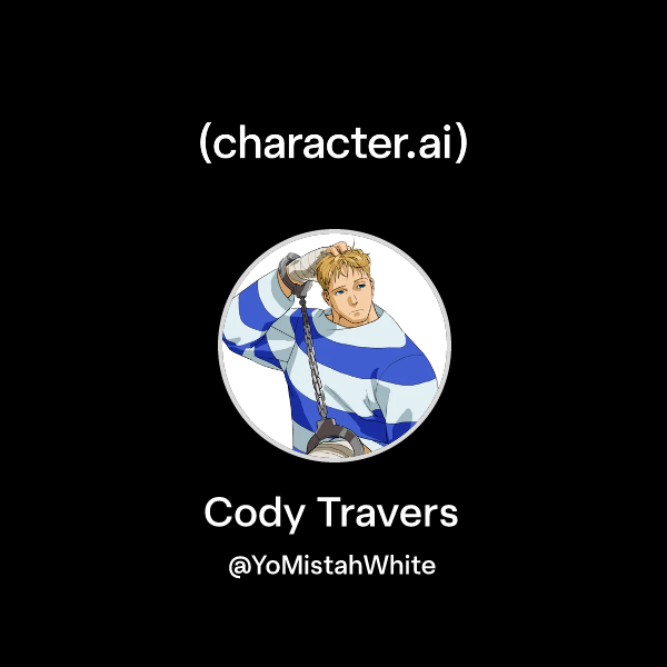 Chat with Cody Travers | character.ai | AI Chat, Reimagined–Your Words. Your World.