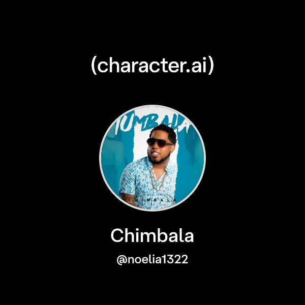 Chat with Chimbala | character.ai | AI Chat, Reimagined–Your Words ...