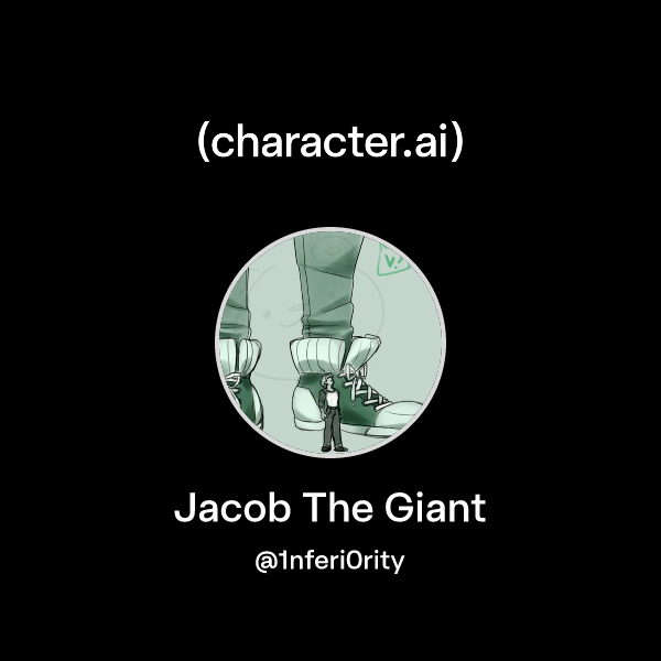 Chat with Jacob The Giant | character.ai | AI Chat, Reimagined–Your ...