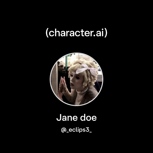 Chat with Jane doe | character.ai | Personalized AI for every moment of ...