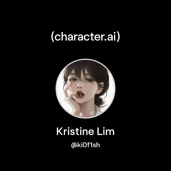 Chat with Kristine Lim | character.ai | AI Chat, Reimagined–Your Words ...